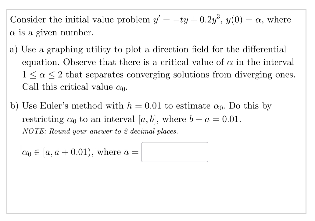 Solved Consider the initial value problem | Chegg.com
