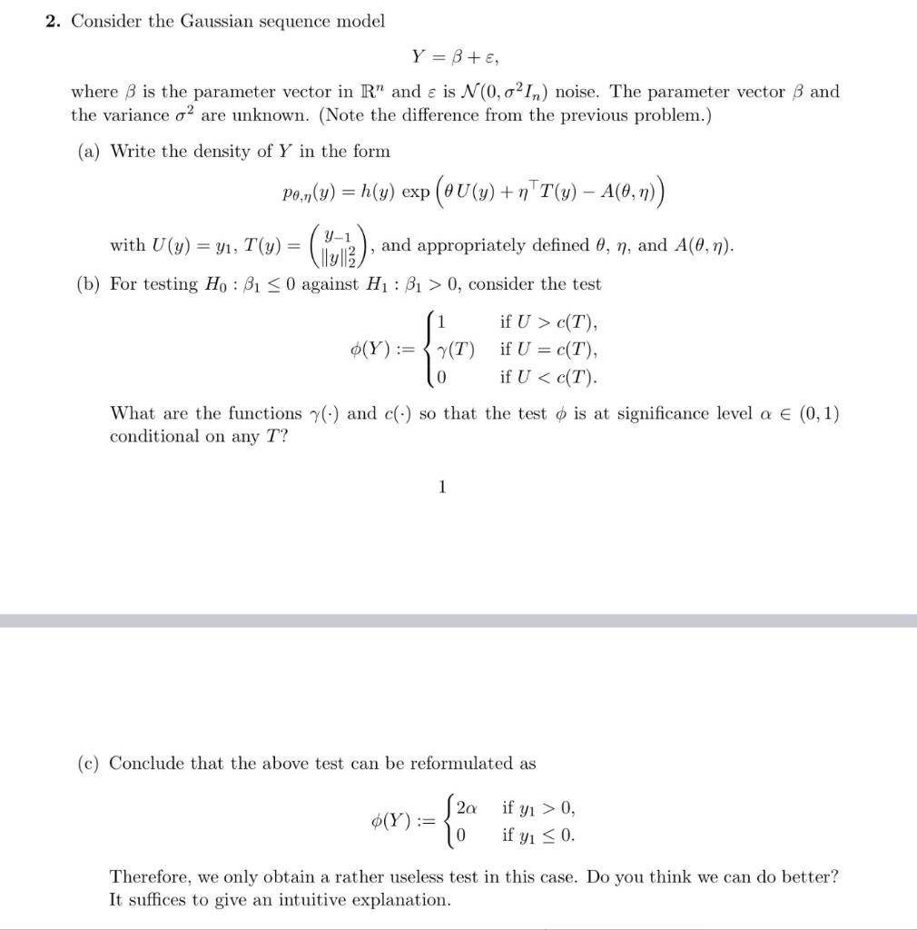 2. Consider the Gaussian sequence model Y=β+ε, where | Chegg.com