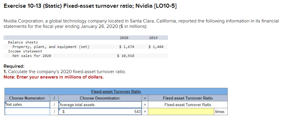 Solved Exercise 10-13 (Static) Fixed-asset turnover ratio; | Chegg.com