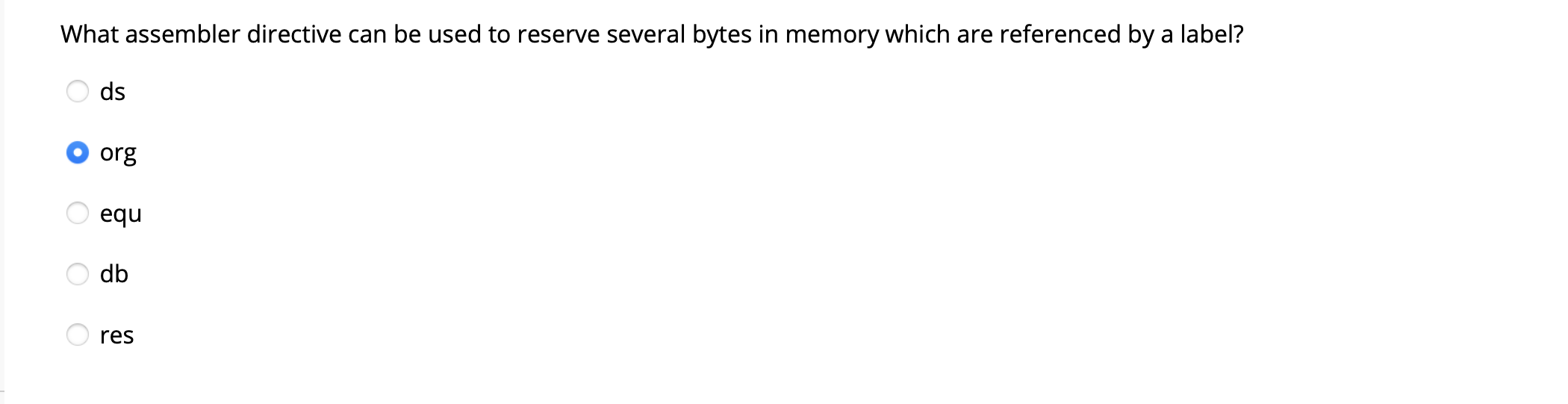 Solved What assembler directive can be used to reserve | Chegg.com