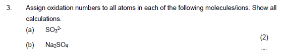 Solved 3. Assign oxidation numbers to all atoms in each of | Chegg.com