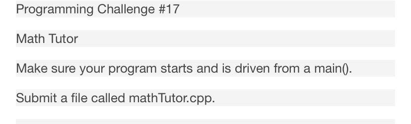 Programming Challenge #17 Math Tutor Make sure your | Chegg.com