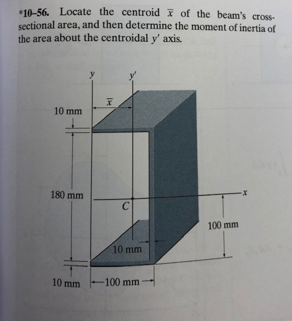 Solved *10–56. Locate the centroid X of the beam's cross- | Chegg.com