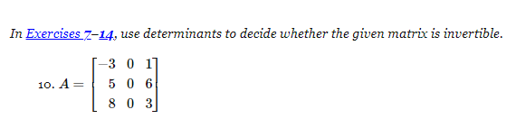 Solved In Exercises 7−14, use determinants to decide whether | Chegg.com