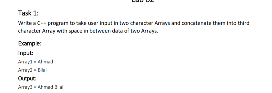 Solved Task 1: Write a C++ program to take user input in two | Chegg.com