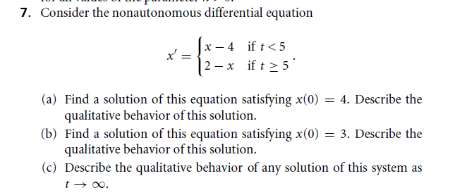 Solved 7. Consider the nonautonomous differential equation | Chegg.com