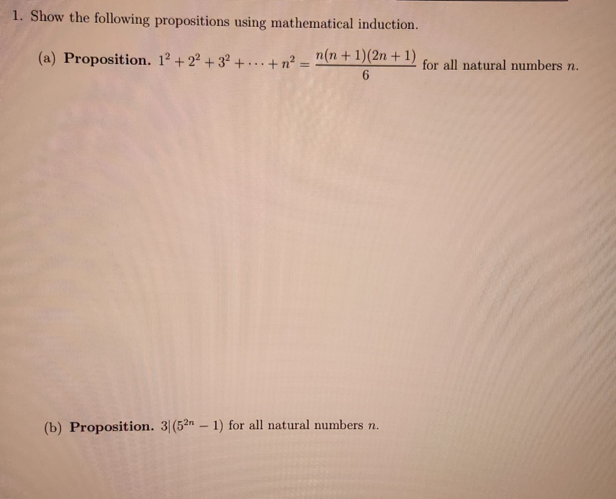 Solved 1. Show the following propositions using mathematical | Chegg.com