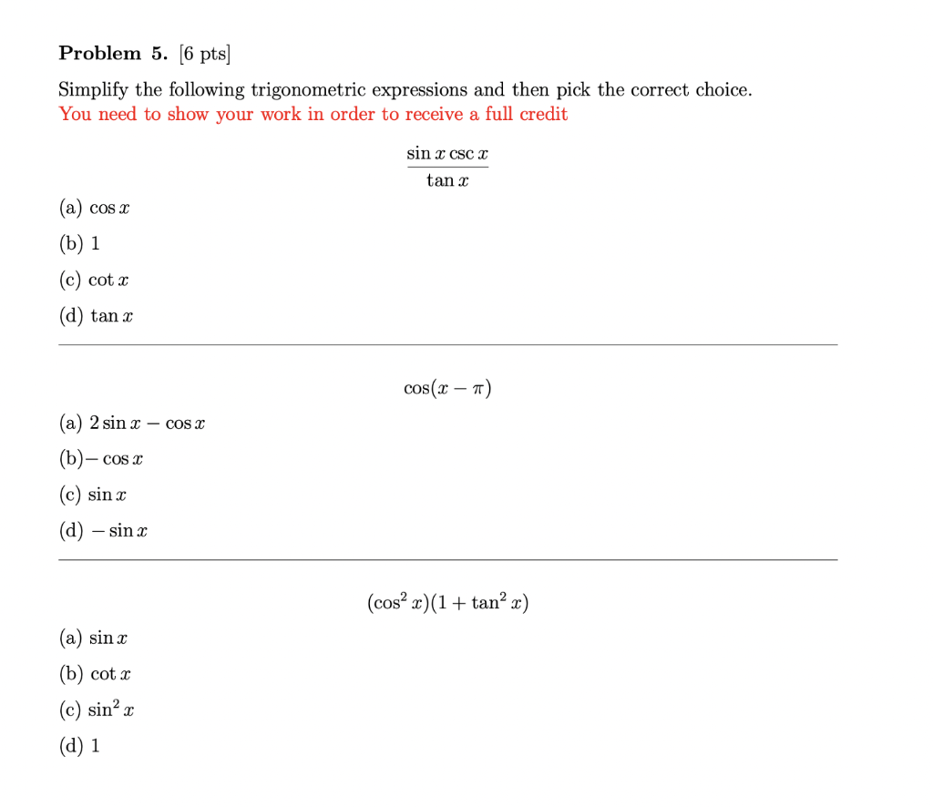 Solved Problem 5. [6pts] Simplify the following | Chegg.com