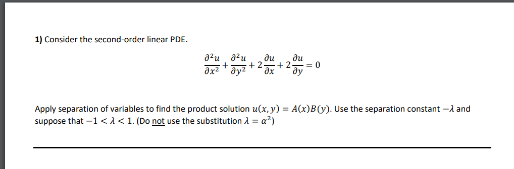 Solved 1) Consider the second-order linear PDE. д? д?и ди ди | Chegg.com