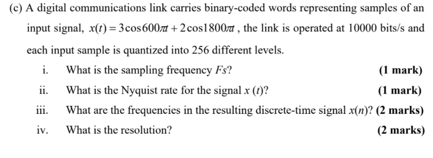 Solved (c) A digital communications link carries | Chegg.com