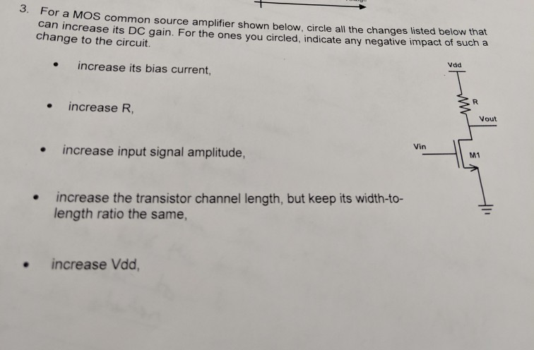 Solved 3. For a MOS common source amplifier shown below, | Chegg.com