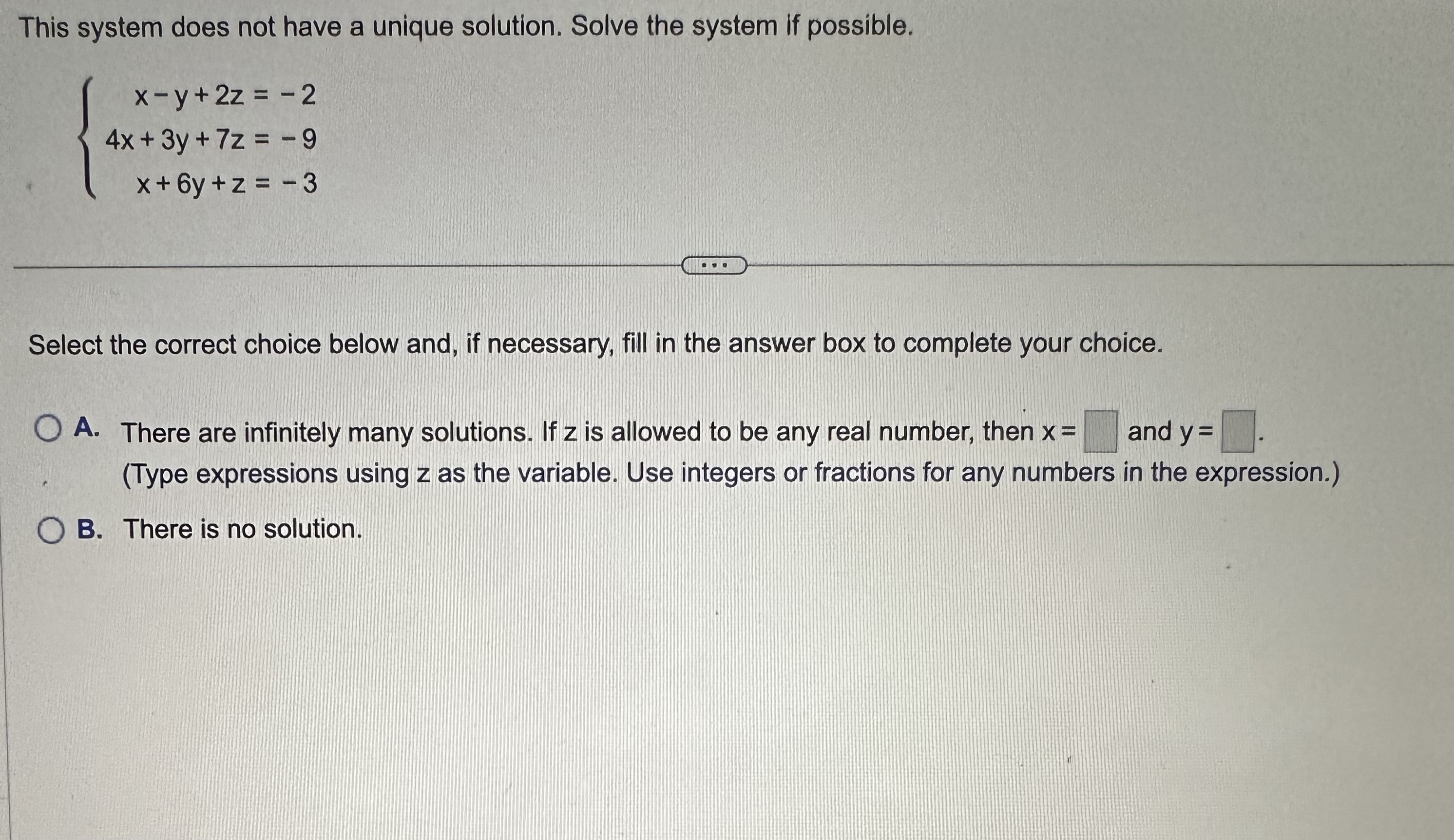 Solved This system does not have a unique solution. Solve | Chegg.com
