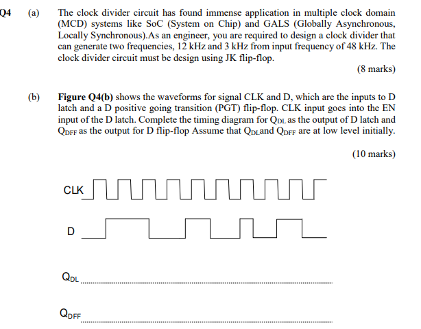 Solved 04 A The Clock Divider Circuit Has Found Immense