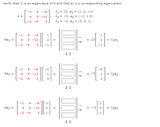 Solved Verify that l; is an eigenvalue of A and that x; is a | Chegg.com