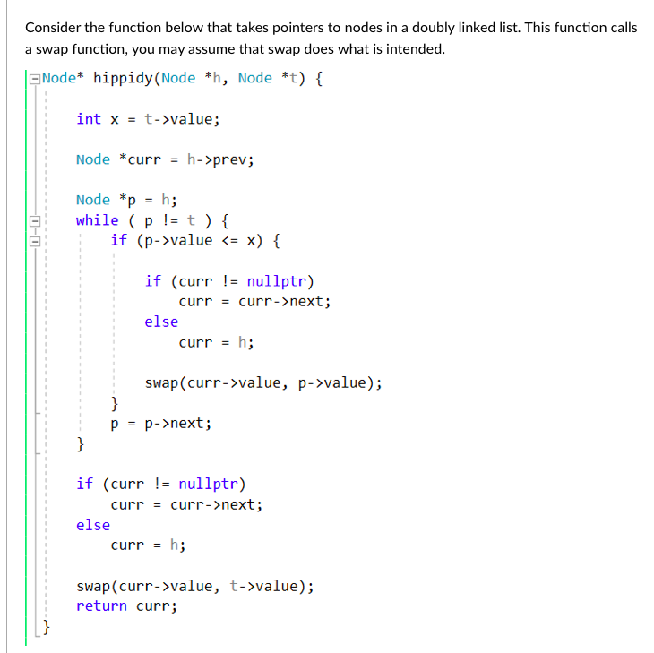 Solved Consider the function below that takes pointers to | Chegg.com