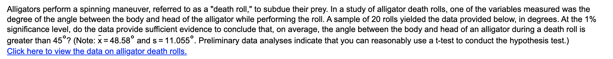 Solved Alligators perform a spinning maneuver, referred to | Chegg.com