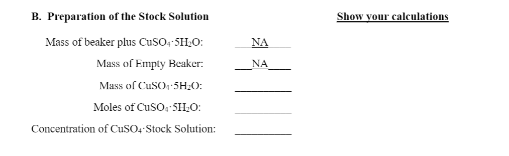 Solved B. Preparation of Stock Solution: Prepare 100 mL of a | Chegg.com
