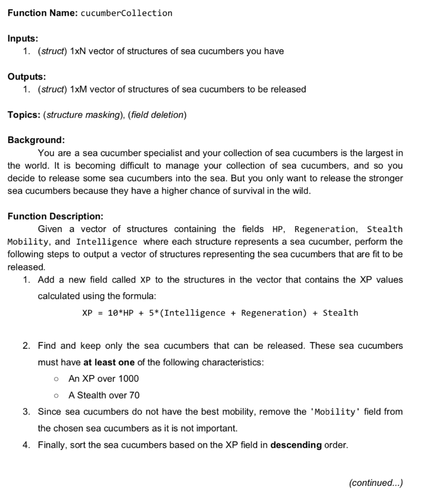 Solved Function Name Cucumbercollection Inputs 1 Struct 1341