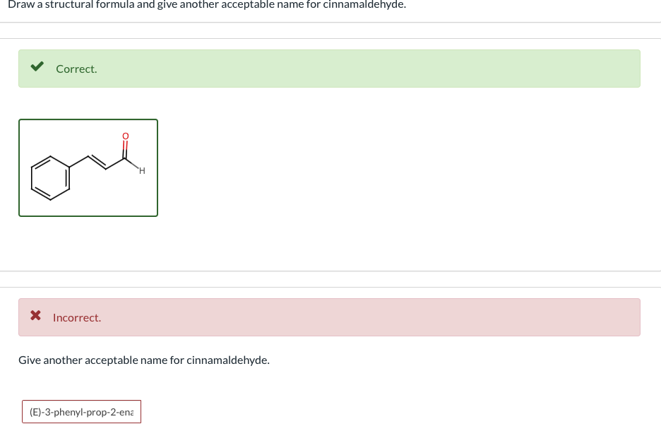 Solved Draw a structural formula and give another acceptable | Chegg.com