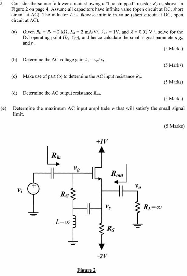Solved 2. Consider the source-follower circuit showing a | Chegg.com