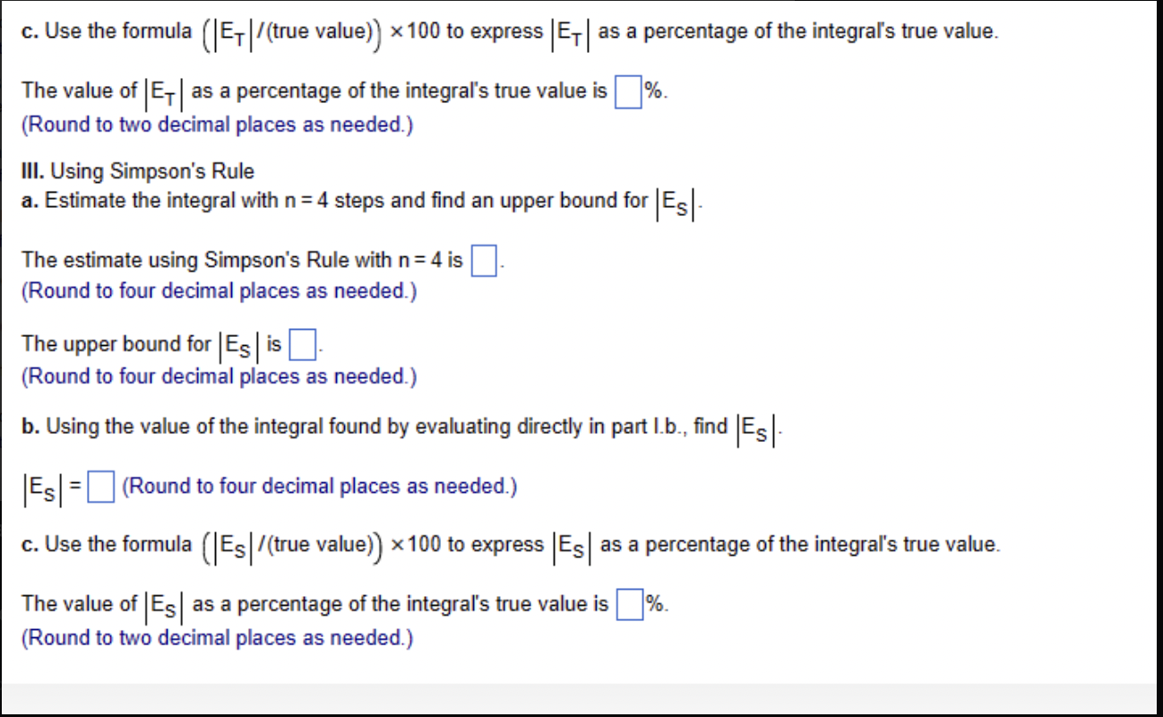 Solved The instructions for the given integral have three | Chegg.com