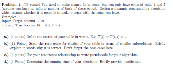Solved Problem 1. (33 points) You need to make change for n | Chegg.com