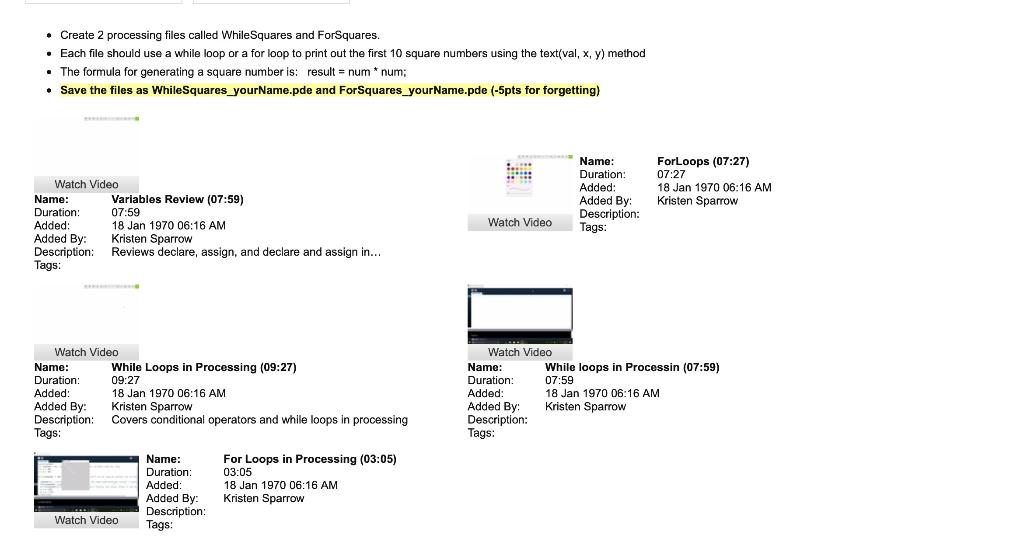 Solved - Create 2 processing files called WhileSquares and | Chegg.com