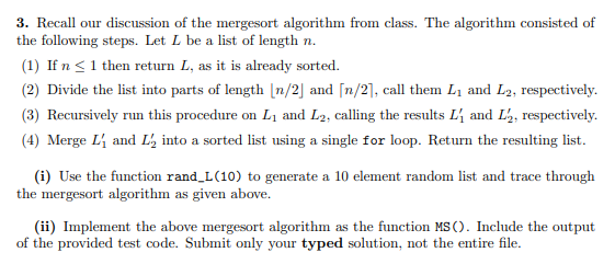 Solved 3. Recall our discussion of the mergesort algorithm | Chegg.com