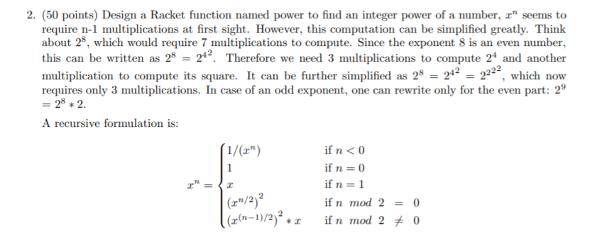 2. (50 points) Design a Racket function named power | Chegg.com