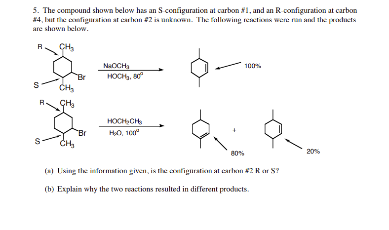 Solved 5. The compound shown below has an S-configuration at | Chegg.com