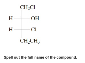 Solved CH2CI Н OH -Cl Н CH2CH3 Spell out the full name of | Chegg.com