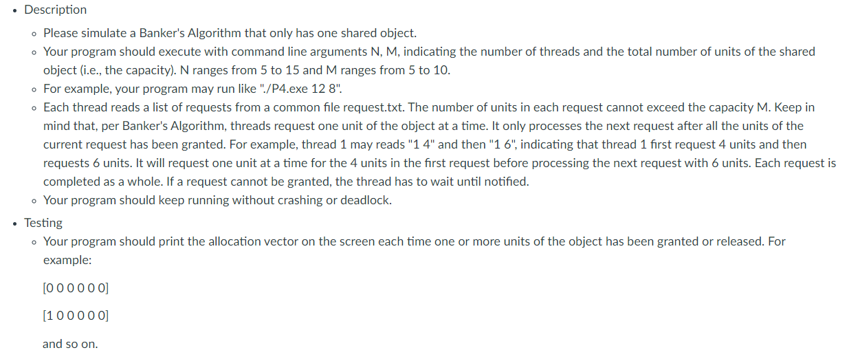 Solved - Please simulate a Banker's Algorithm that only has | Chegg.com