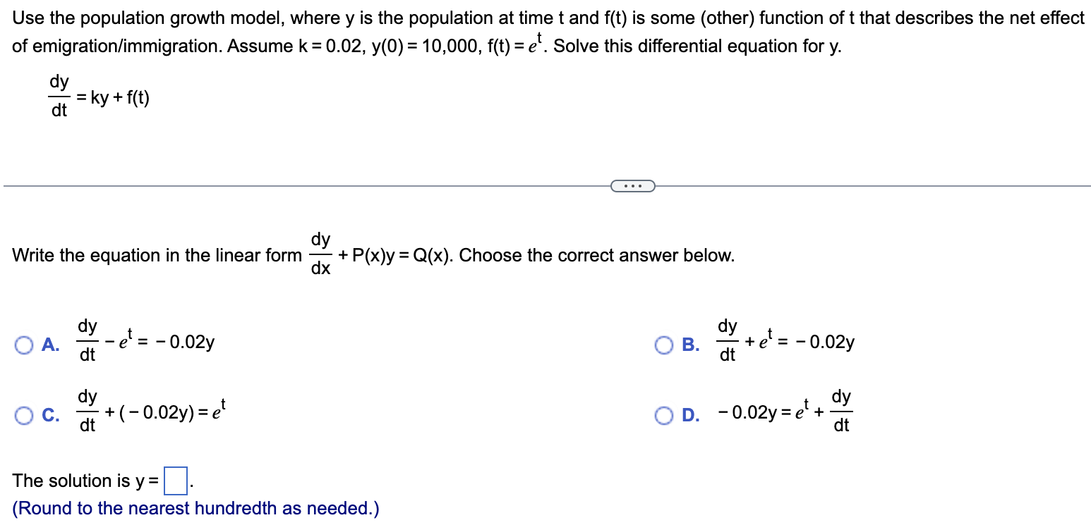 Solved Use the population growth model, where y is the | Chegg.com