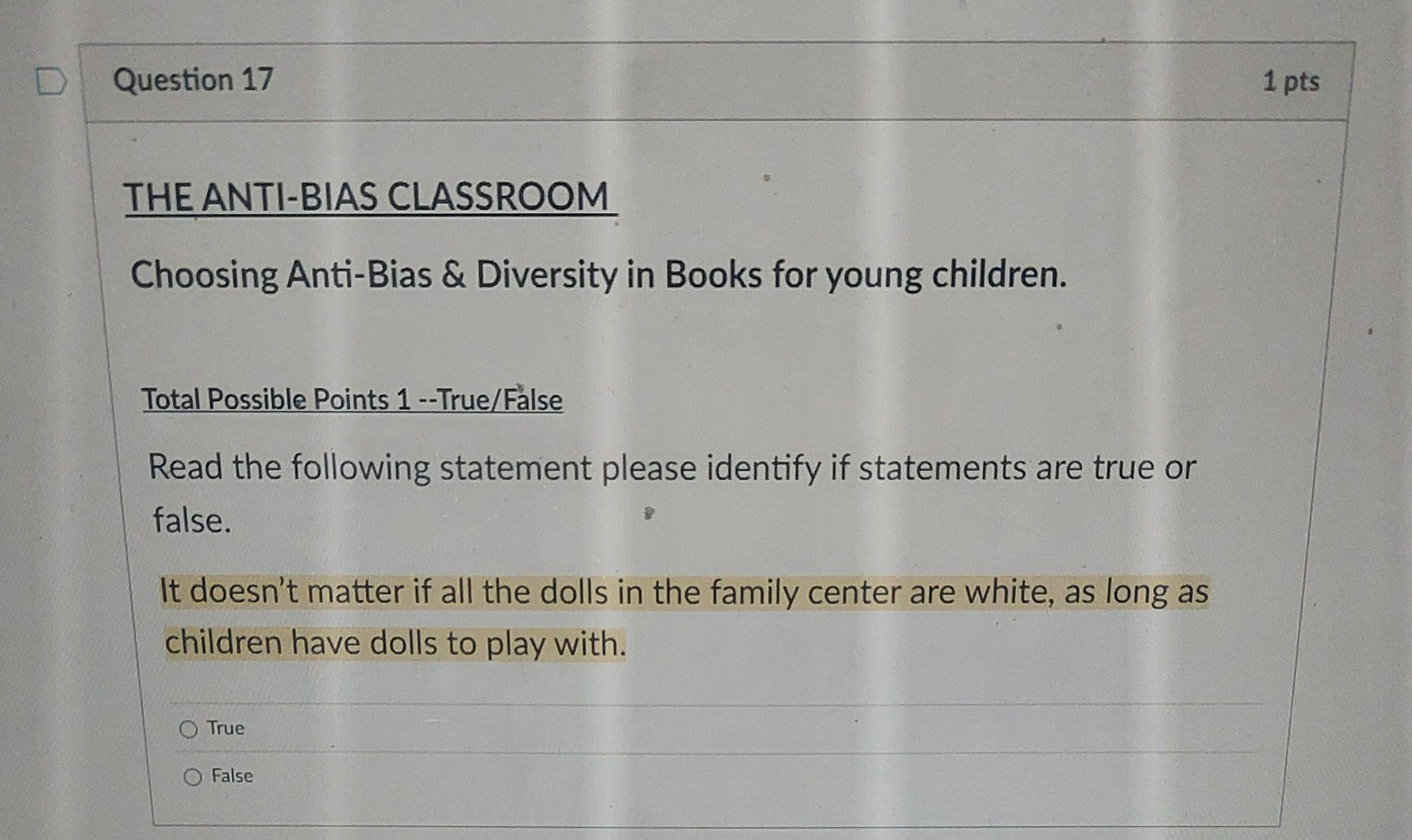 Solved Question 17THE ANTI-BIAS CLASSROOMChoosing Anti-Bias | Chegg.com
