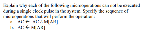 Solved Explain why each of the following microoperations can | Chegg.com