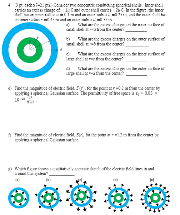 Solved 4. (3 pt. each x7=21 pts. Consider two concentric | Chegg.com