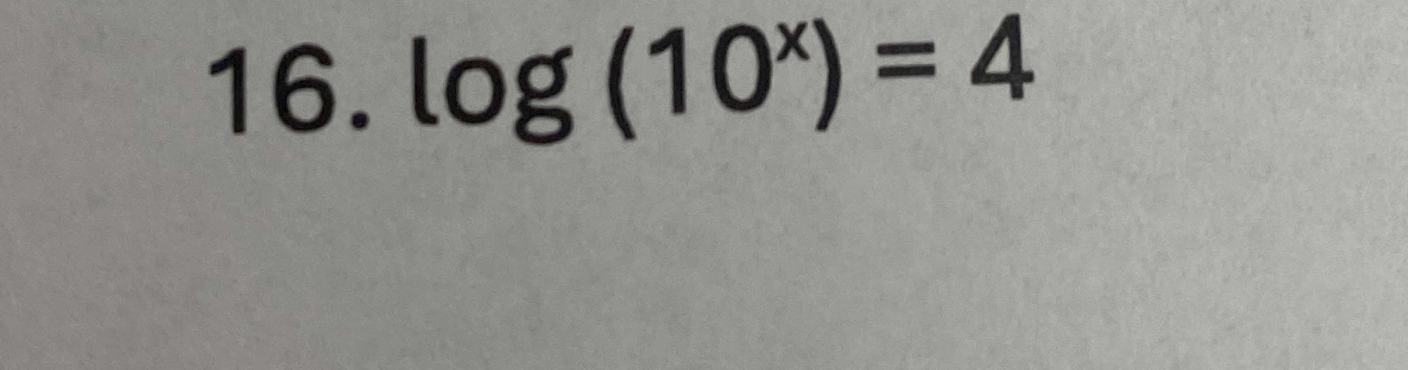 Solved log(10x)=4 | Chegg.com