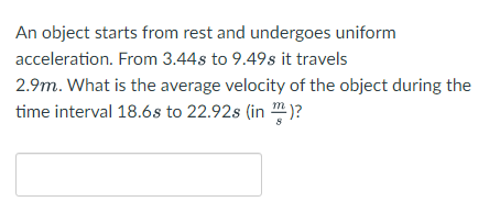 Solved An object starts from rest and undergoes | Chegg.com