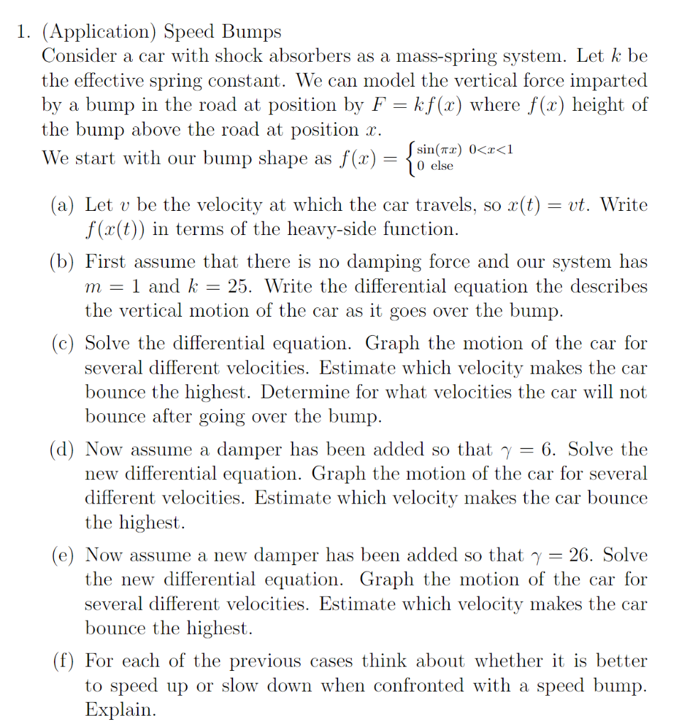 Solved (Application) Speed Bumps Consider a car with shock | Chegg.com