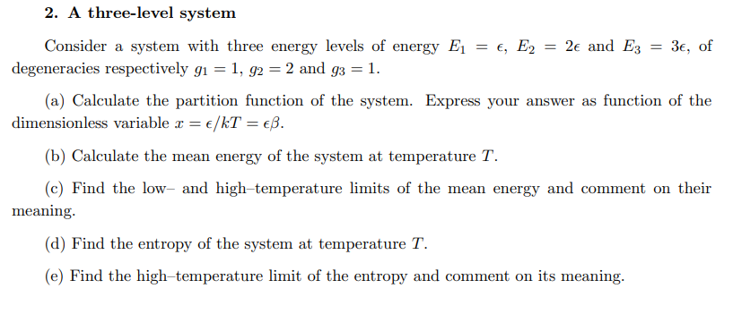 Solved 2. A three-level system = = Consider a system with | Chegg.com