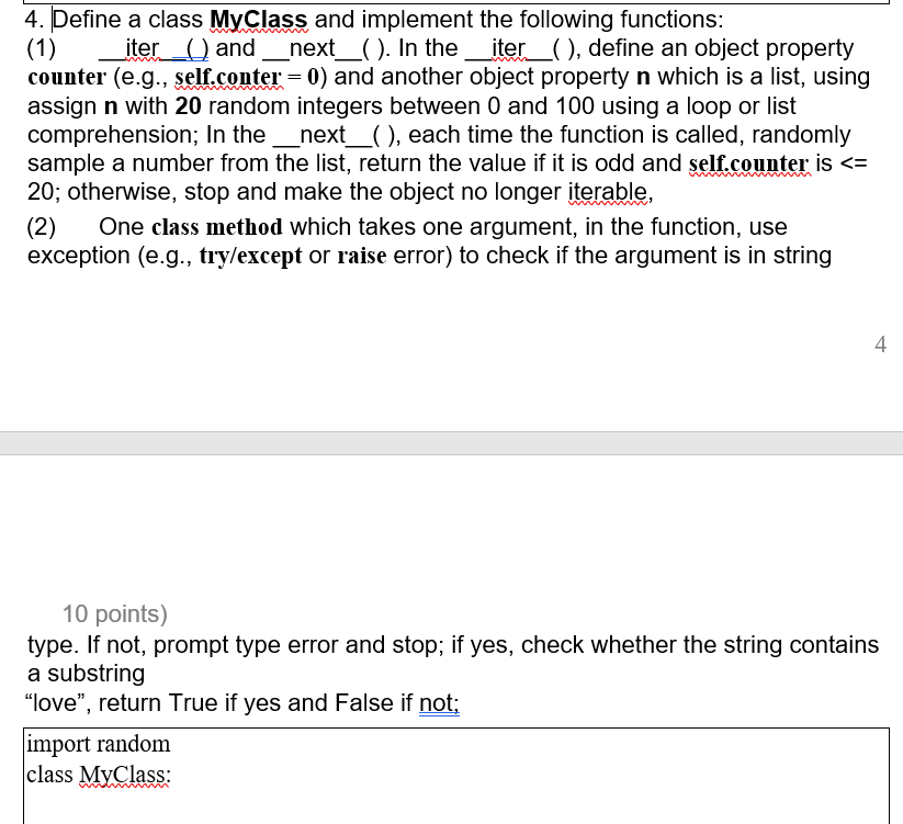 Solved 4. Define a class MyClass and implement the following | Chegg.com