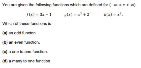 Solved You are given the following functions which are | Chegg.com