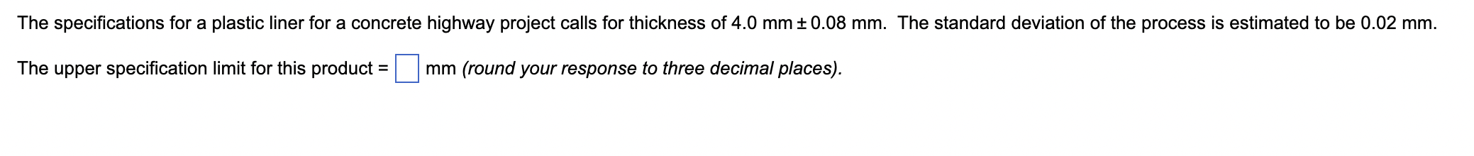 Solved The lower specification limit for this product = ? mm | Chegg.com