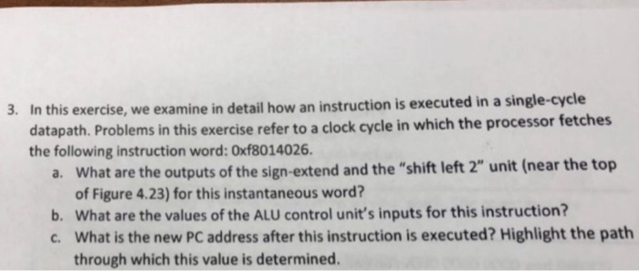 (Solved) : 3 Exercise Examine Detail Instruction Executed Single Cycle ... (Solved) : 3 Exercise Examine Detail Instruction Executed Single Cycle ...