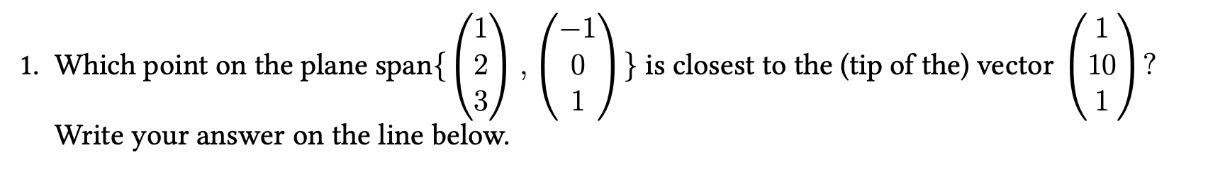 Solved 1. Which point on the plane | Chegg.com