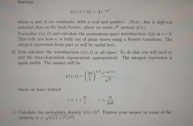 Solved (10 points) Evolution of the Gaussian wave packet for | Chegg.com