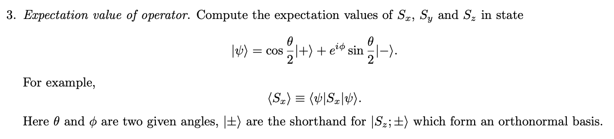 Solved 3 Expectation Value Of Operator Compute The
