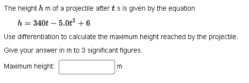 Solved The height h m of a projectile after t s is given by | Chegg.com