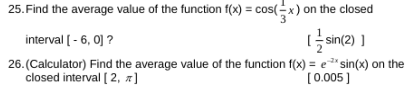 Solved 25. Find the average value of the function | Chegg.com
