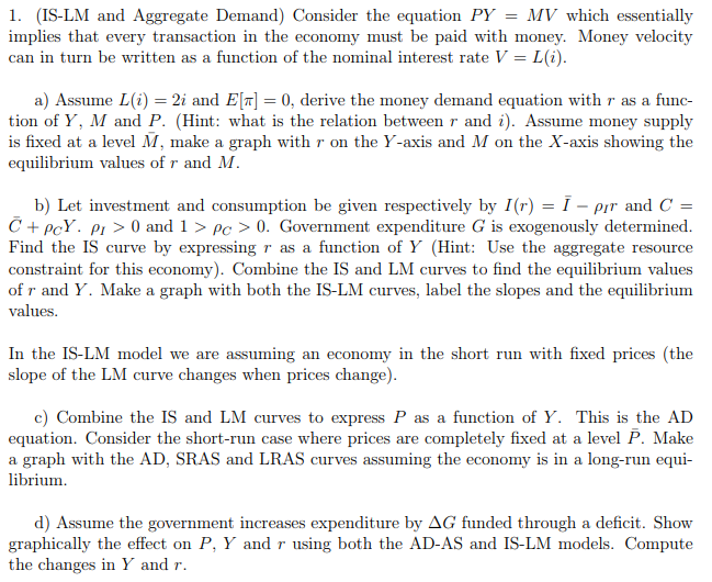 Solved 1, (IS-LM and Aggregate Demand) Consider the equation | Chegg.com
